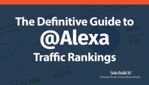 7 Ways to Use Alexa Ranking to Grow Your Business Today