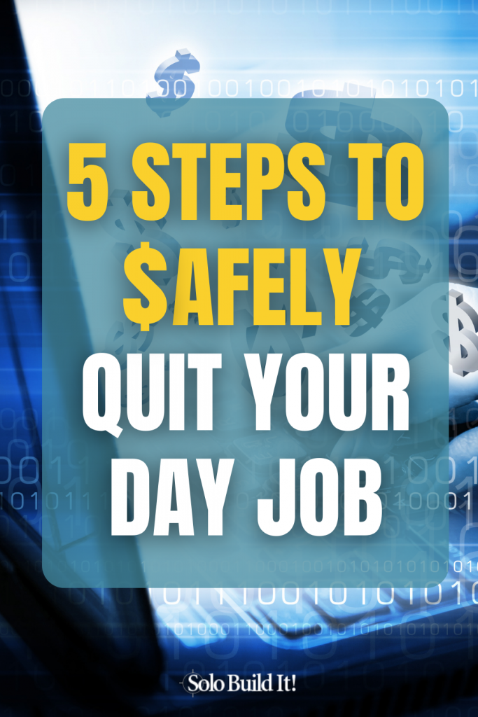 How to quit your day job
