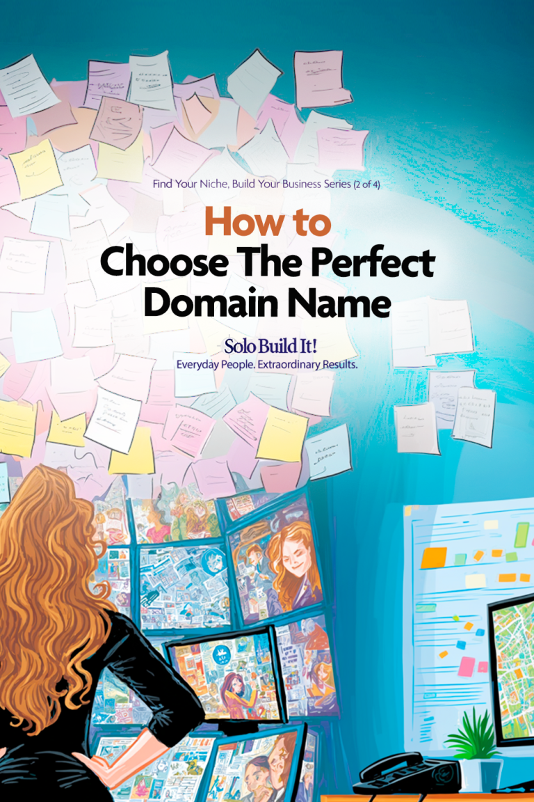 How to Choose the Perfect Domain Name for Your Online Business (Part #2 of 4)